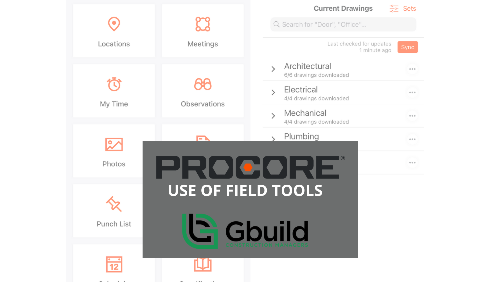 Procore: Use of Field Tools | Gbuild Construction Managers